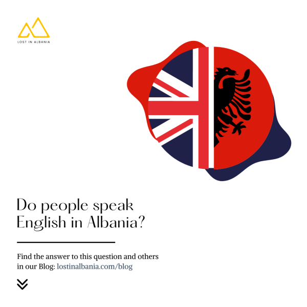 Do people speak English in Albania? - Lost in Albania